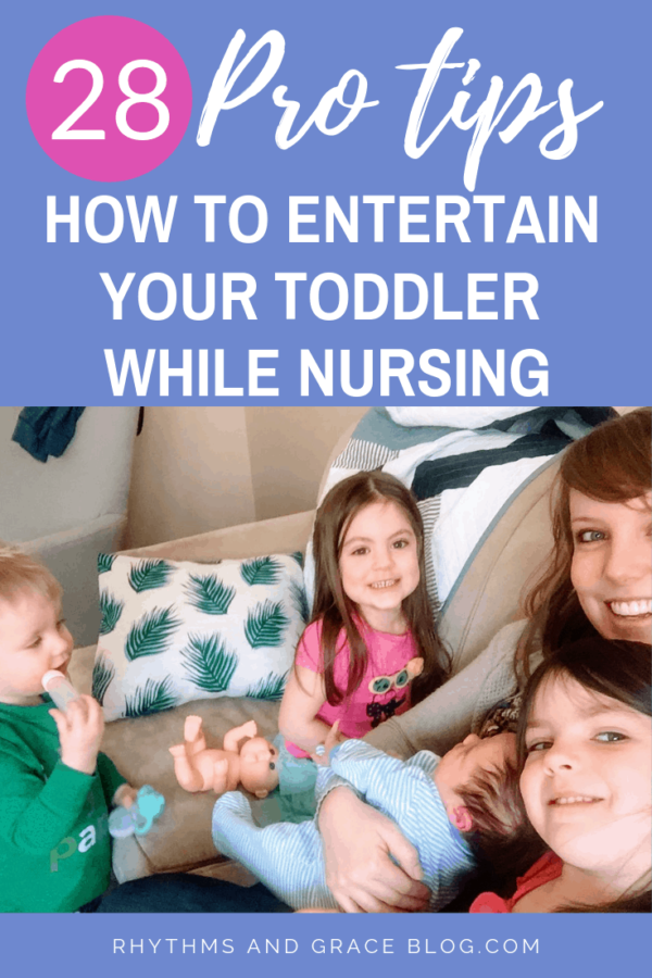 34 Simple Ideas for How to Entertain Toddler with a Newborn