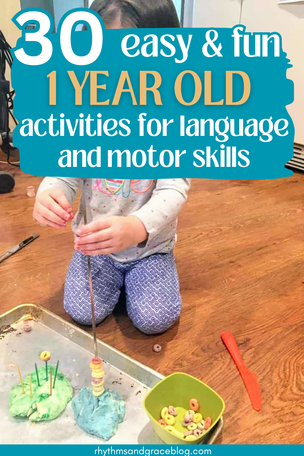 30 Activities for 13 Month Old Toddler to Play - Rhythms + Grace